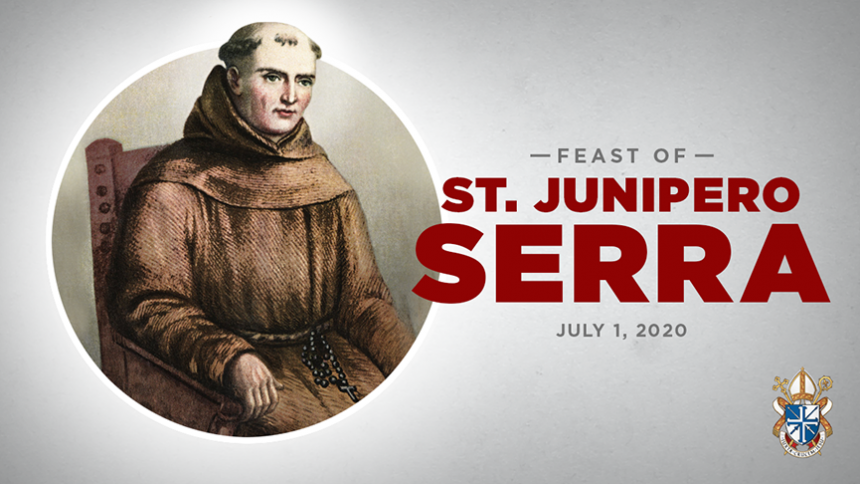 Feast of Saint Junipero Serra, July 1, 2020 | Diocese of Lansing