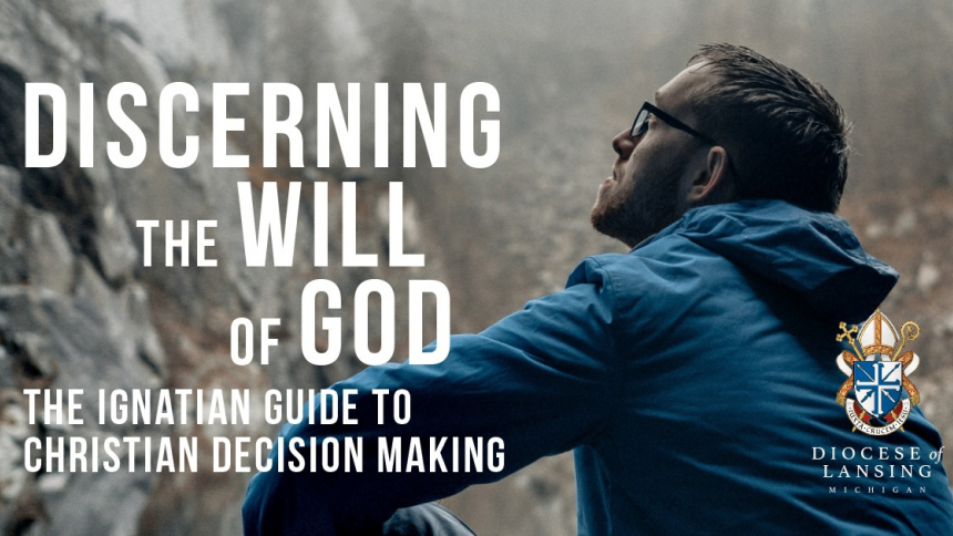 Invitation Discerning The Will Of God The Ignatian Guide To Christian