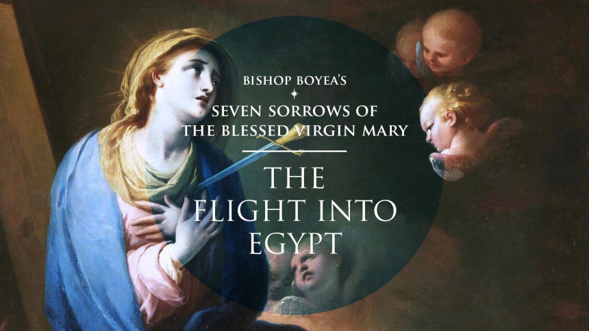 Watch: The Seven Sorrows of the Blessed Virgin Mary w/ Bishop Boyea ...