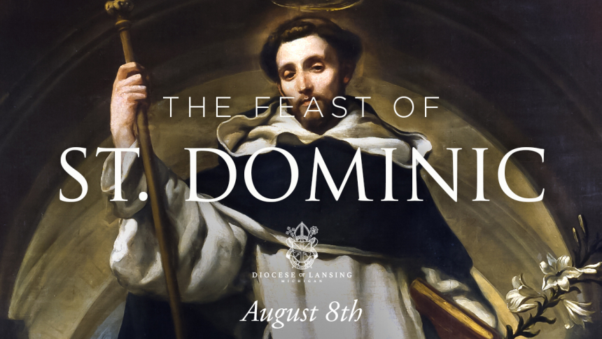 Read: Saint Dominic | "A model of joyful evangelization and constant ...