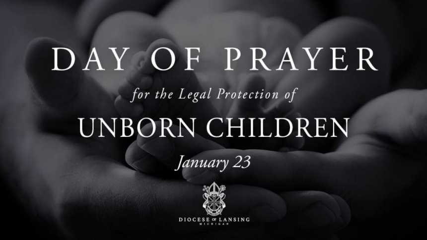 Read: My Prayer for the Unborn by Will Bloomfield | Diocese of Lansing