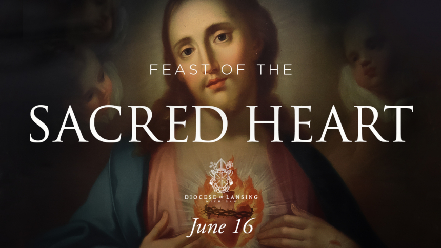 Pray: Feast of the Sacred Heart of Jesus | A day of reparation for ...